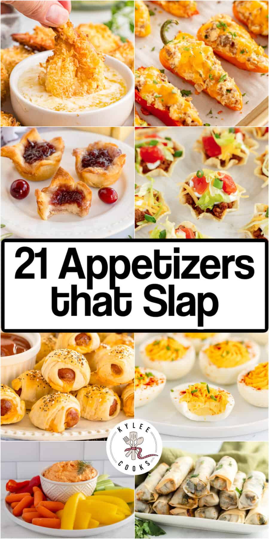21 Appetizers that Slap - Kylee Cooks